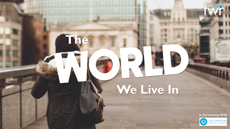 The World We Live In - TWR